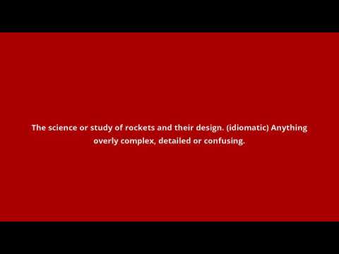 what is the meaning of rocket science
