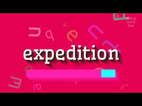 HOW TO PRONOUNCE EXPEDITION? #expedition