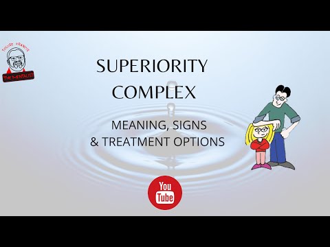 SUPERIORITY COMPLEX : meaning, signs & treatment options