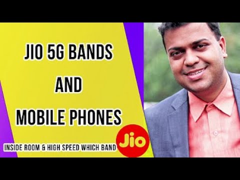 Jio 5G Bands In India With 5G Mobiles For Jio True 5G