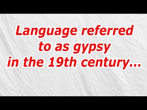 Language referred to as gypsy in the 19th century (CodyCross Answer/Cheat)