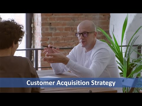 Customer Acquisition Strategy