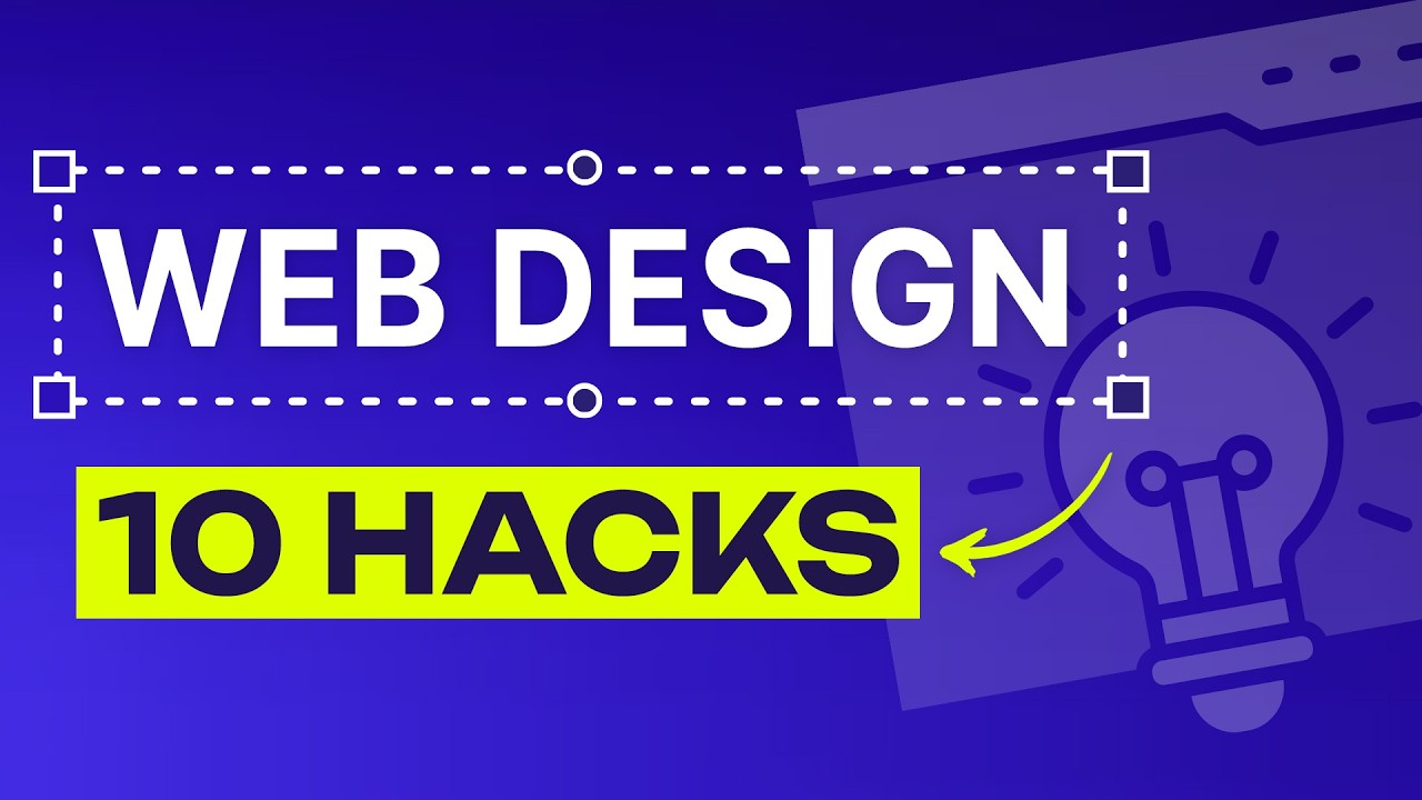 10 Web Design Hacks: Build STUNNING Websites In 2026!