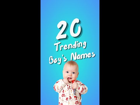 20 Trending Boy's Names