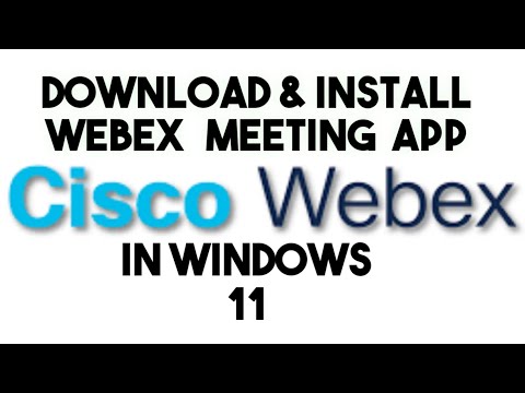 Download & Install Cisco WEBEX on windows 10/11 PC / Laptop| WEBEX Meeting App |Updated