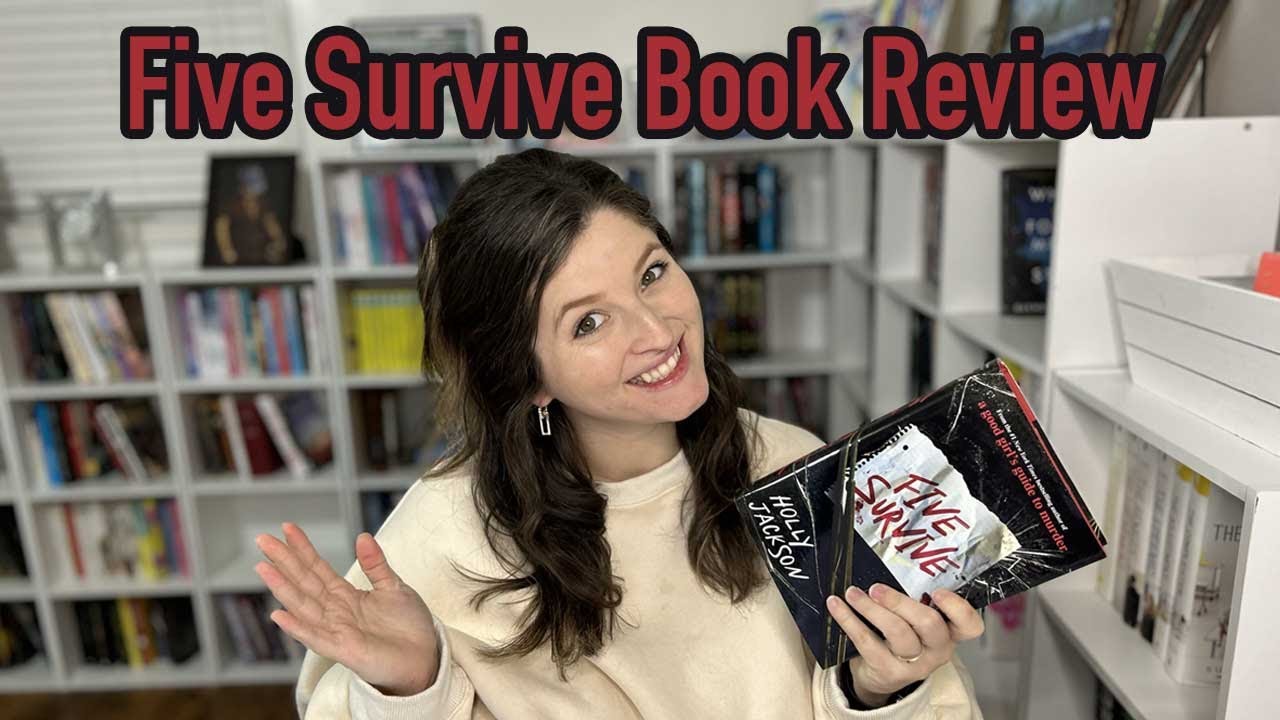 Five Survive by Holly Jackson Book Review