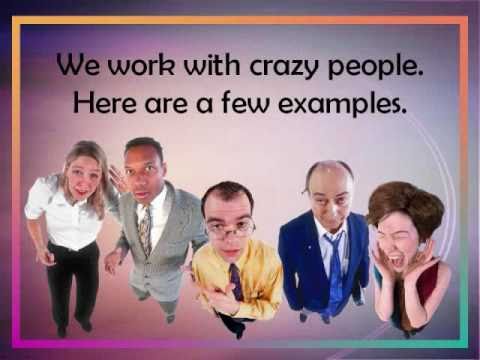 Crazy Co-workers.wmv