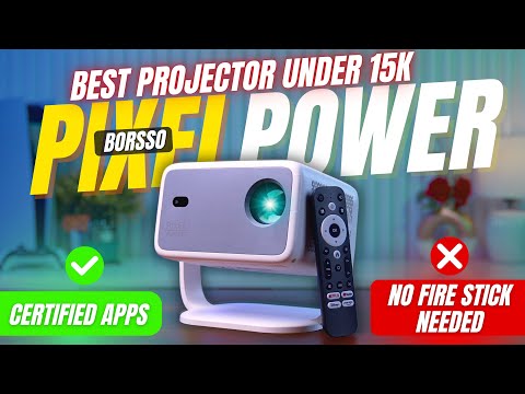 This ₹15K Projector Has EVERYTHING!⚡️ Borsso Pixel Power Review ⚡️Best Budget Projector 2025 In 15K