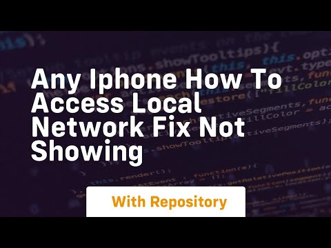 Any iphone how to access local network fix not showing