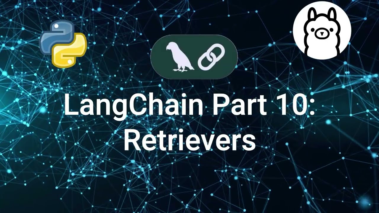 Mastering Document Retrieval with LangChain - Part 10