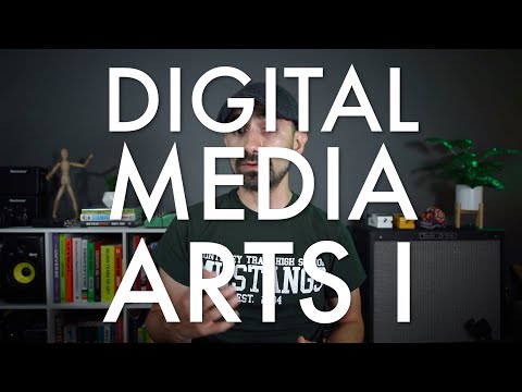 Digital Media Arts I