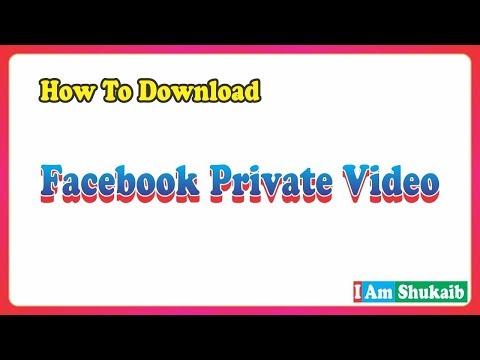 How To Download Private Facebook Video with IDM