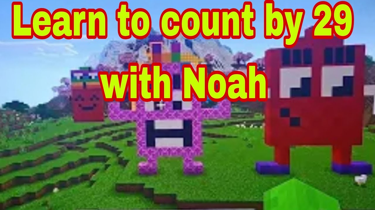 Learn to count by 29 with Noah, Minecraft Number blocks
