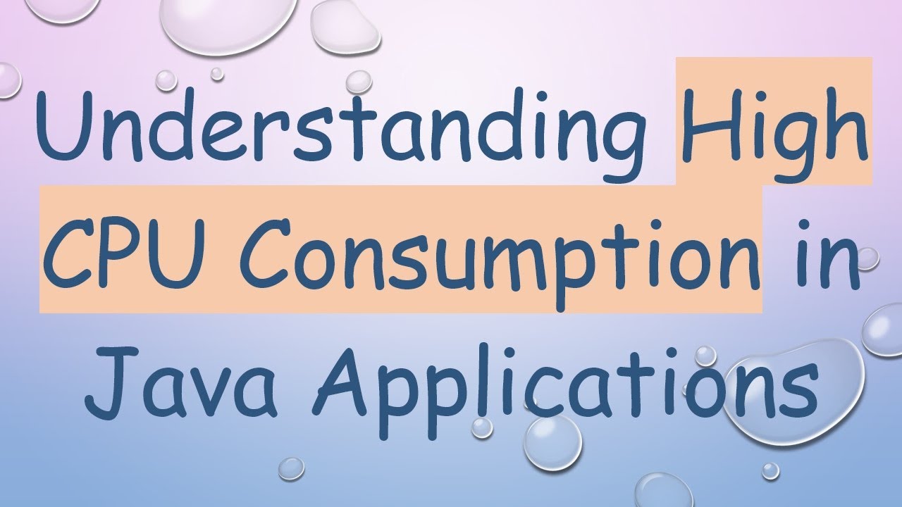 Understanding High CPU Consumption in Java Applications