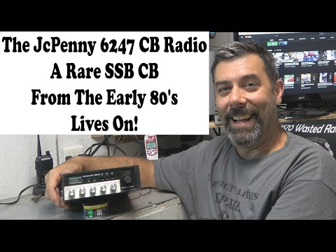 A JCpenny SSB CB? Yup! It's The 6247. A Very Rare CB From The Early 80's And It Works. Sort Of.