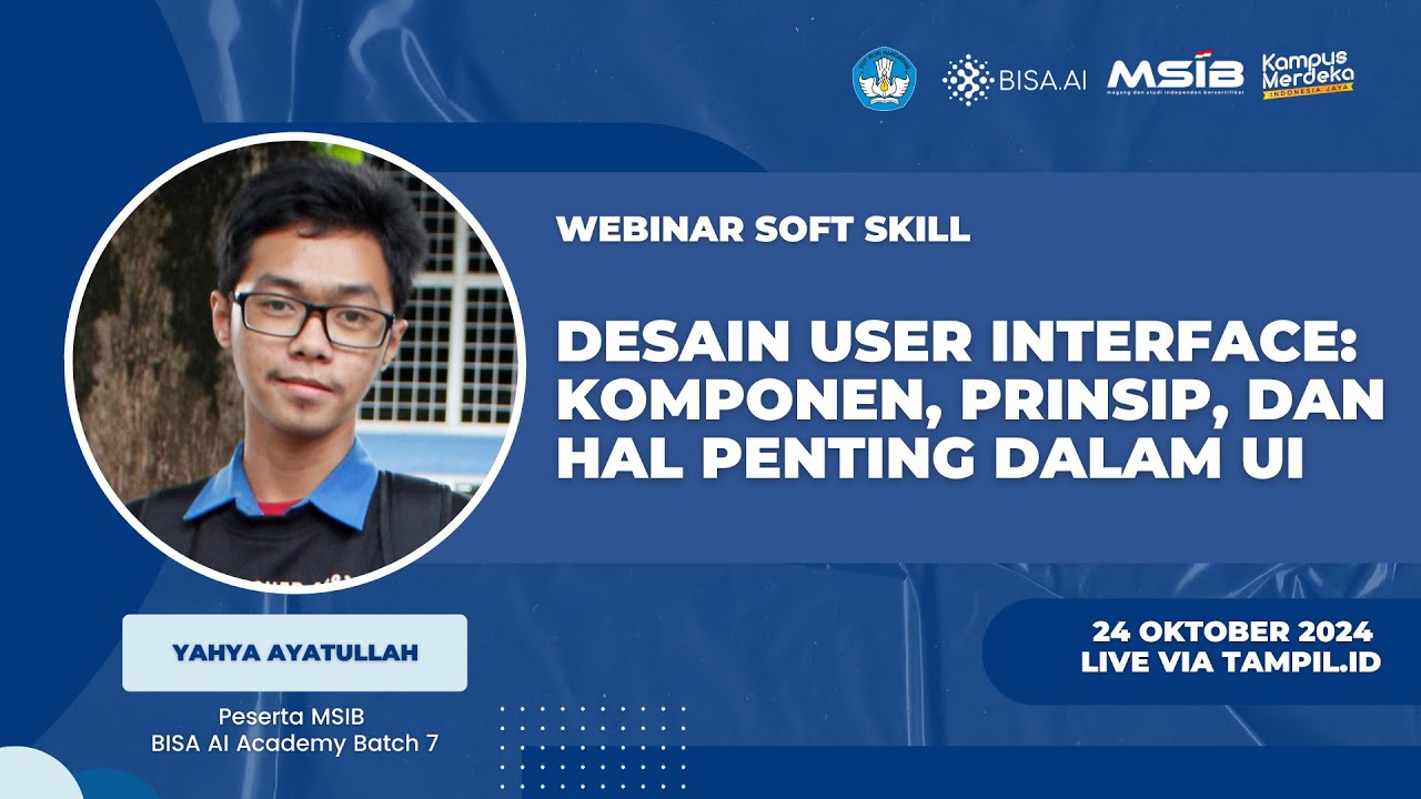 Desain User Interface: Komponen, Prinsip, dan Hal Penting dalam UI | Yahya Ayatullah
