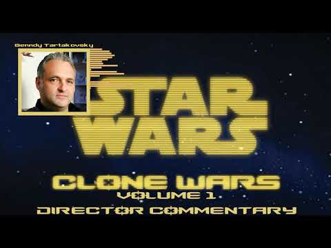 Star Wars Clone Wars (2003) Vol. 1 Hyperspace Commentary by Genndy Tartakovsky (2 of 2)