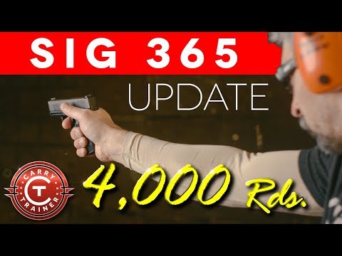 SIG P365 Update - 4,000 Rounds and Beyond | Episode #69