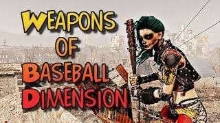 Weapons of Baseball Dimension at Fallout 4 Nexus - Mods and community