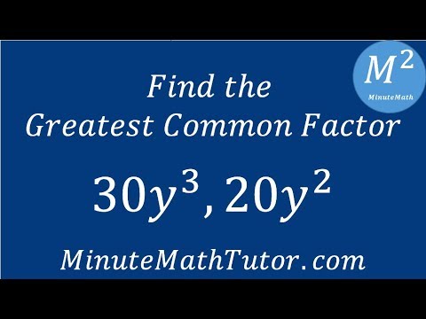 Find the Greatest Common Factor of 30y^3 and 20y^2