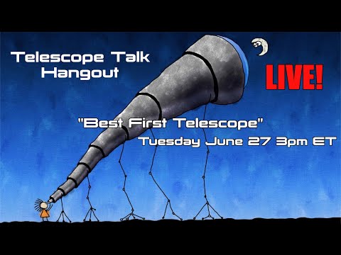 Best First Telescope for Astronomy