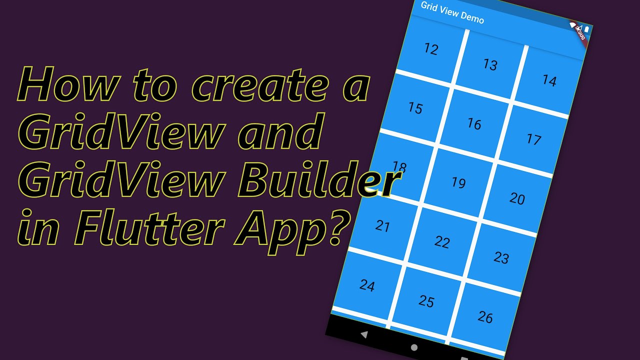 GridView and GridView Builder in #Flutter App | #DevKage