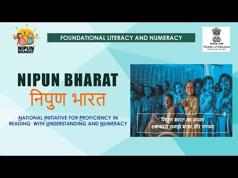 NIPUN Bharat Mission | Foundational Literacy and Numeracy (FLN) | Empower Bharat through Education