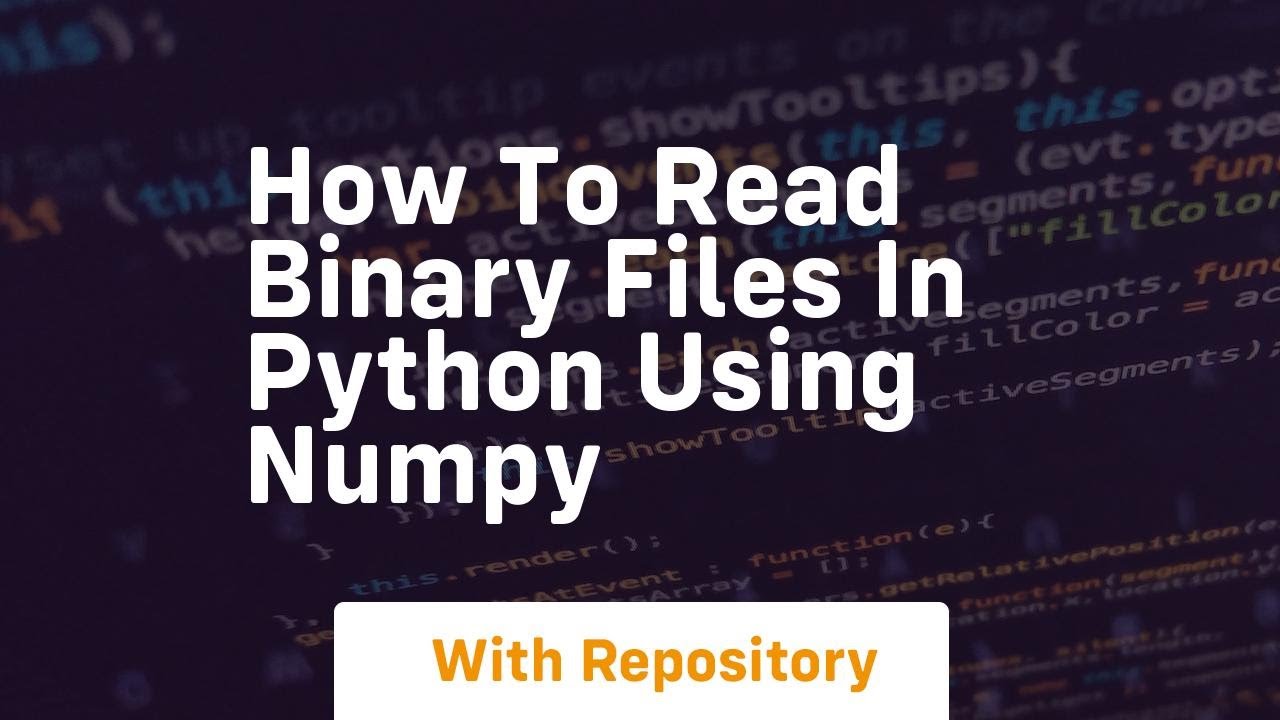 how to read binary files in python using numpy