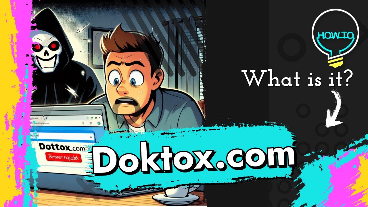 Doktox.com Browser Redirect Virus Removal