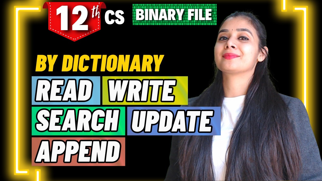 Binary File Using Dictionary | All Operations (Write, Read, Search, Update, Append) | Class 12 CS