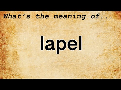 Lapel Meaning | Definition of Lapel
