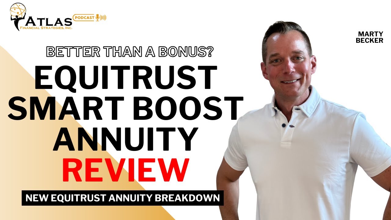 Better Than a Bonus? EquiTrust Smart Boost Annuity Explained