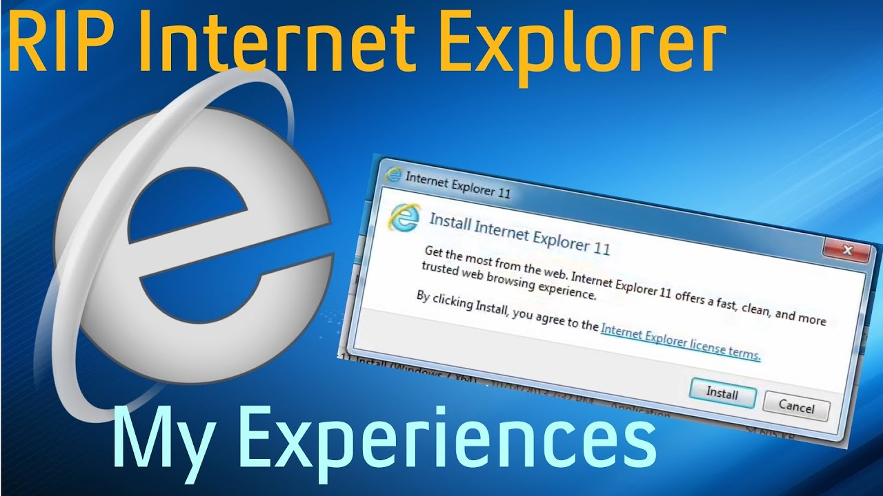 RIP Internet Explorer: My experiences
