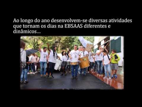 EBSAAS - Esta é a nossa escola