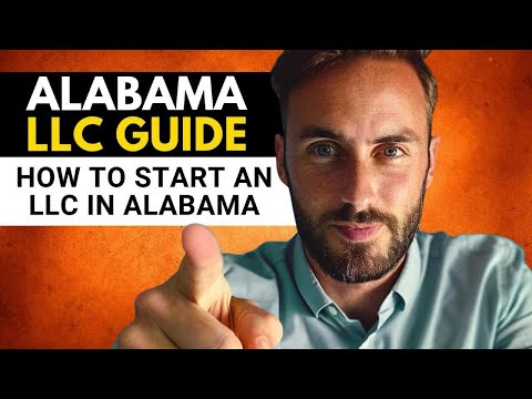 Alabama LLC - How to Start an LLC in Alabama (2024 Step by Step Guide)