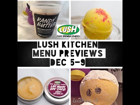 Lush Kitchen Menu December 5-9 | Lush Archive & Encyclopedia