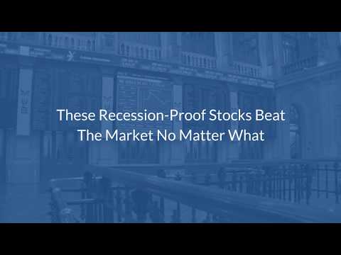 These Recession-Proof Stocks Beat The Market No Matter What