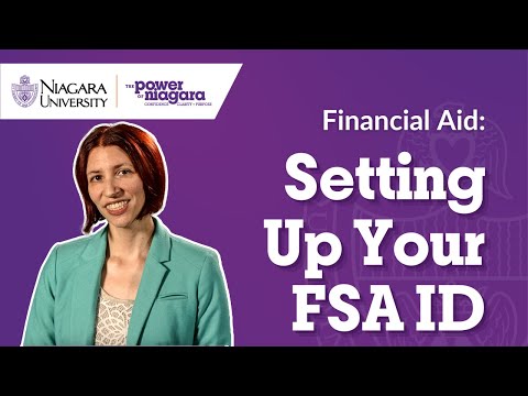 Setting Up Your FSA (Federal Student Aid) User ID | Niagara University