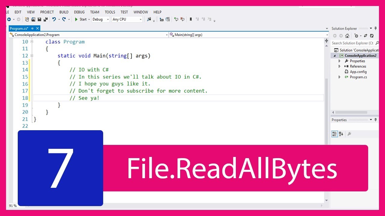 C# IO Tutorial #7 - File.ReadAllBytes