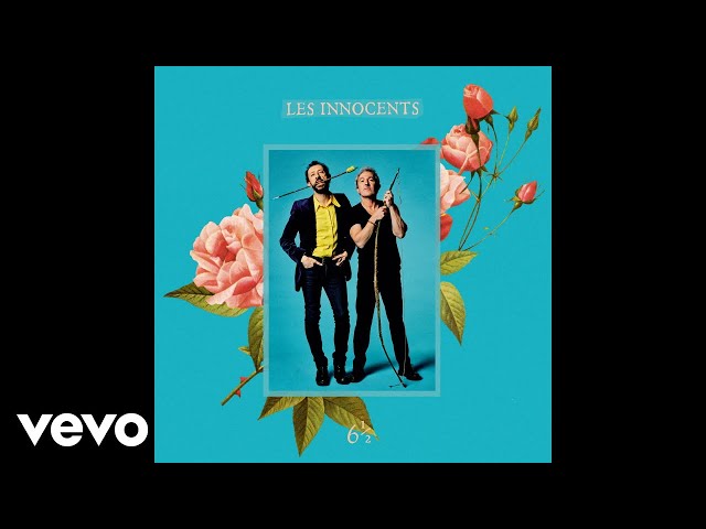 Les Innocents - Site officiel - Album 6 ½ disponible