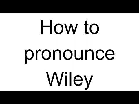 How to Pronounce Wiley (English)