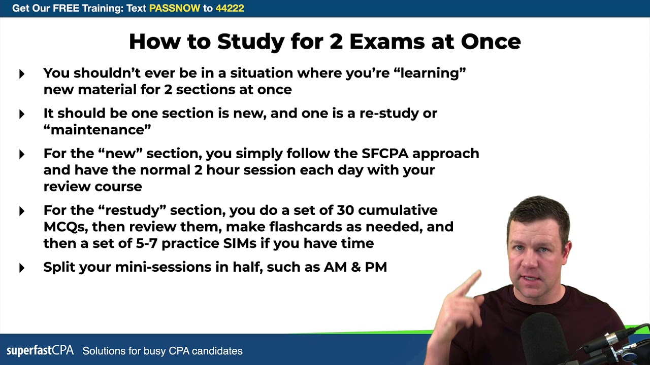 How to Study for Two CPA Exams at Once?