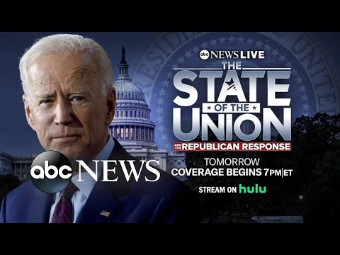 What to expect from Biden’s State of the Union address | ABCNL