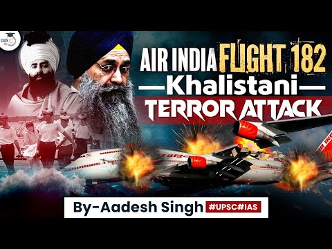 How Air India Flight 182 (Kanishka) Was Bombed By Khalistani Terrorists? | By Aadesh Singh