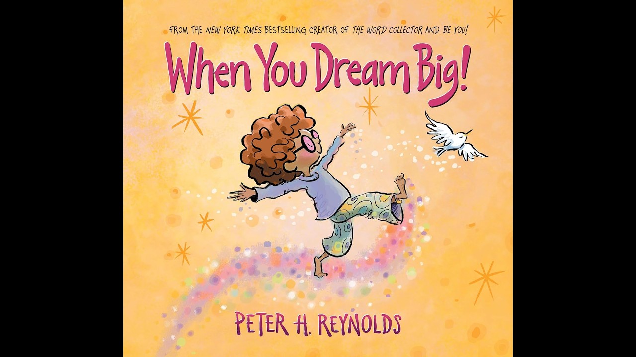When You Dream Big!