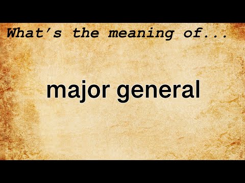 Major General Meaning | Definition of Major General