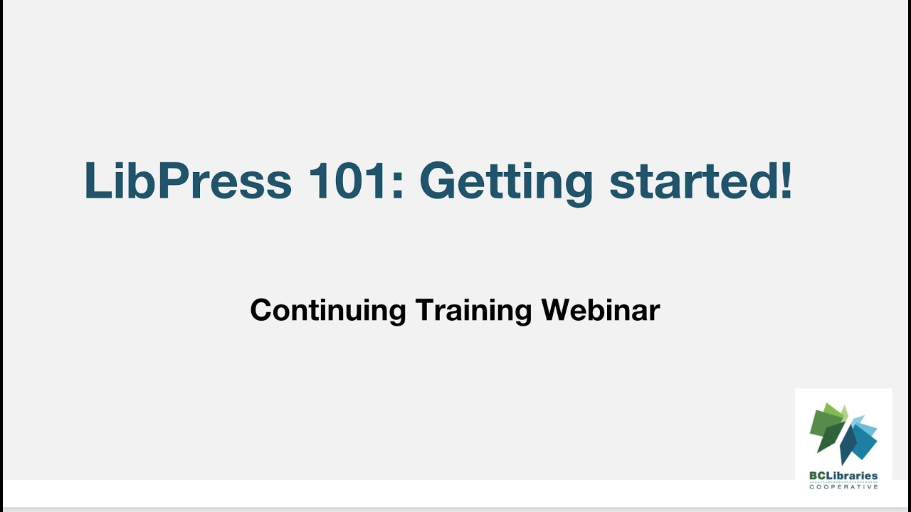 LibPress 101: Getting Started (Webinar 20 August 2024)