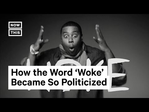 How Did the Word 'Woke' Become So Politicized?