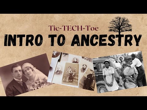 Tic-TECH-Toe: Intro to Ancestry