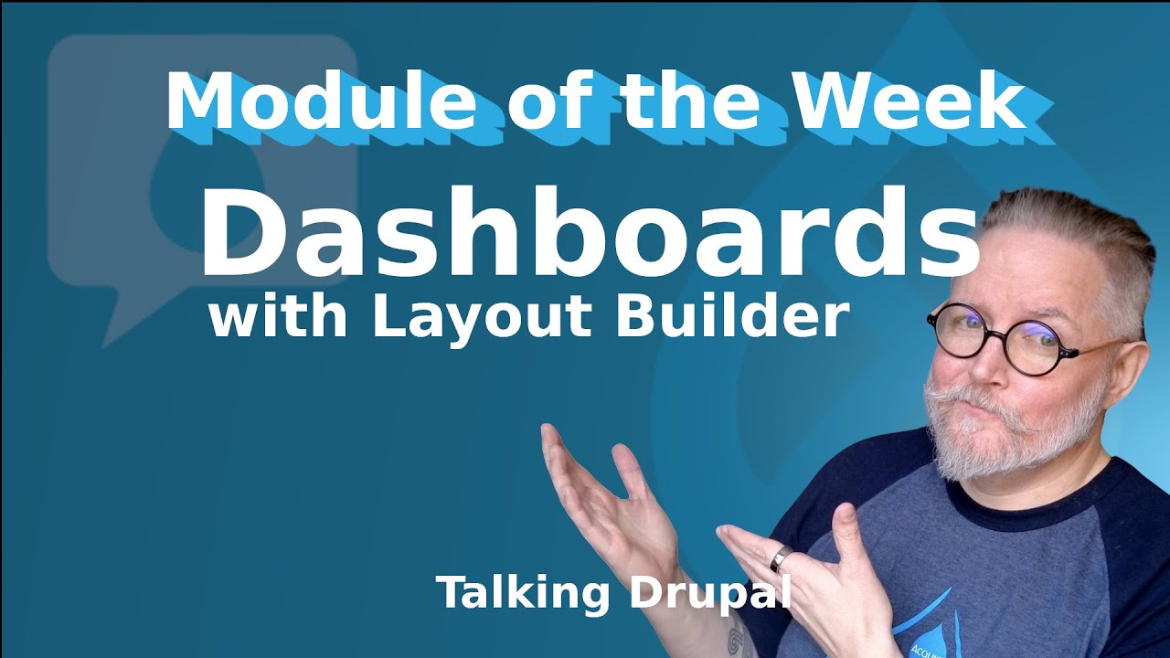 Drupal Module: Dashboards with Layout Builder